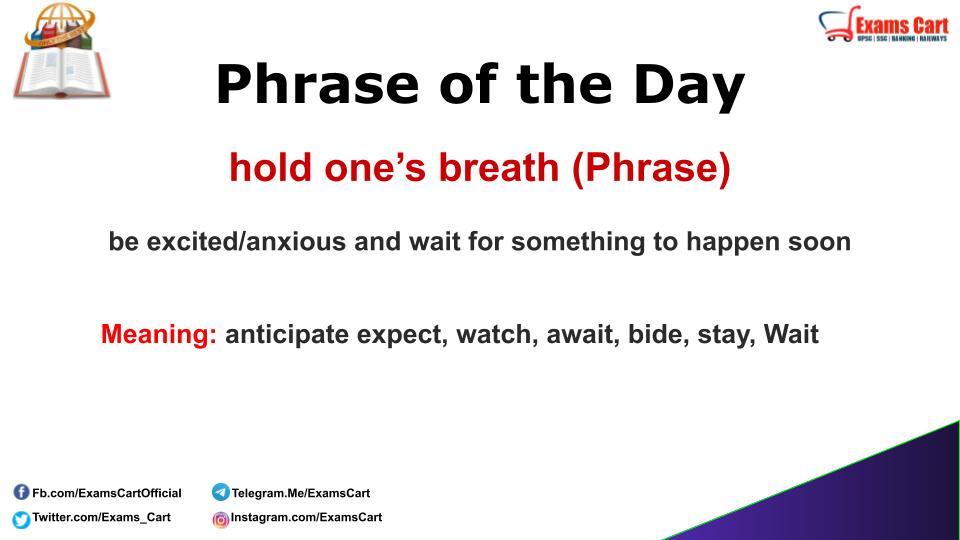 Phrase of the Day: hold one’s breath | 18th November 2020 | Download ...